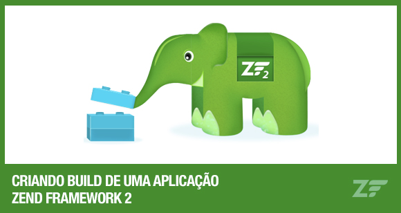 Criando build de uma aplicação Zend Framework 2 - Blog School of Net Criando build de uma aplicação Zend Framework 2 - Blog School of Net